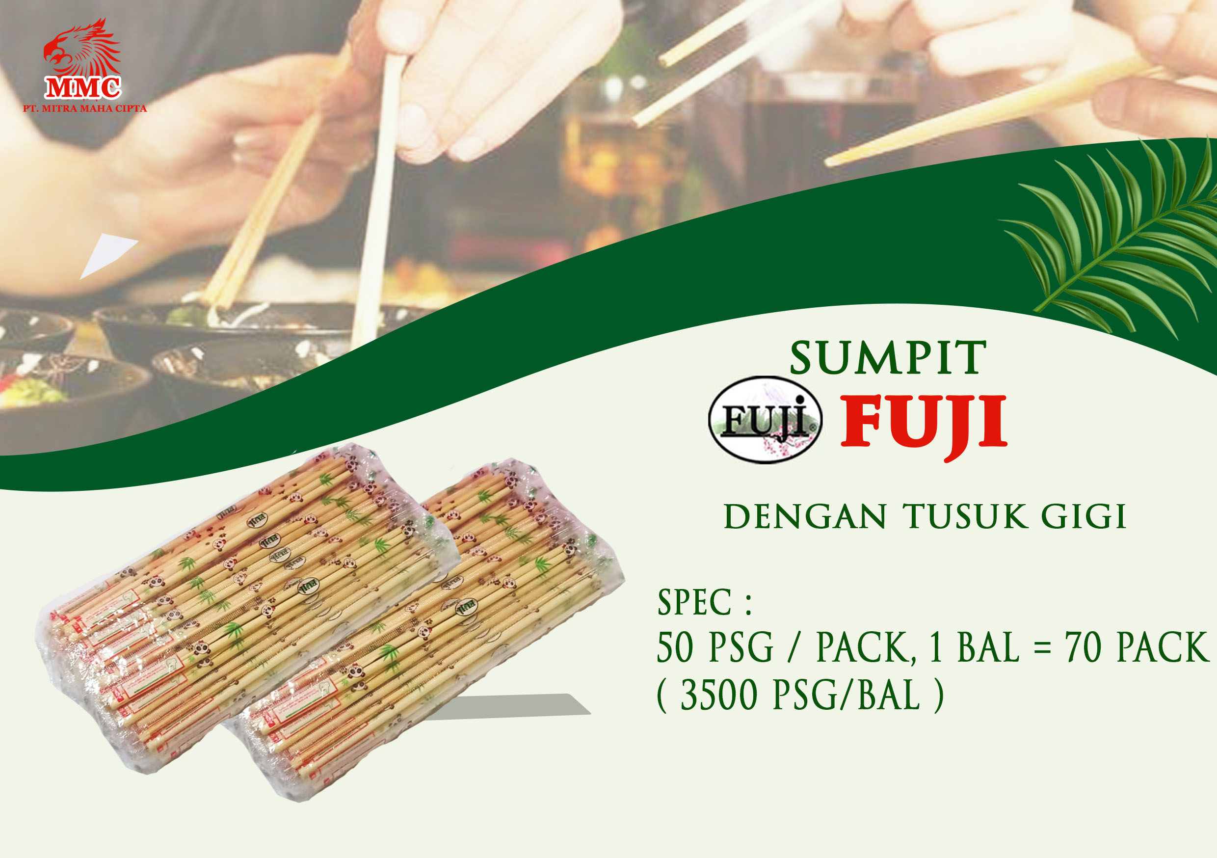 Sumpit + Tusuk Gigi Fuji | PT Mitra Maha Cipta
